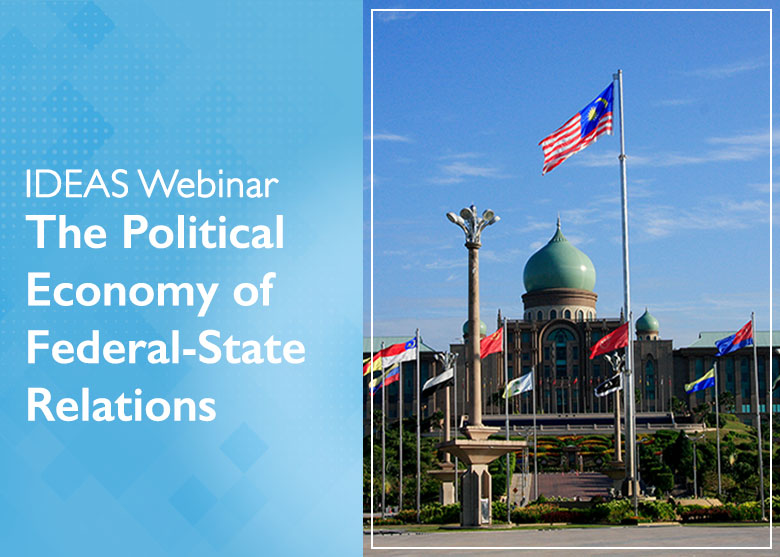 IDEAS Webinar: The Political Economy of Federal-State Relations | IDEAS